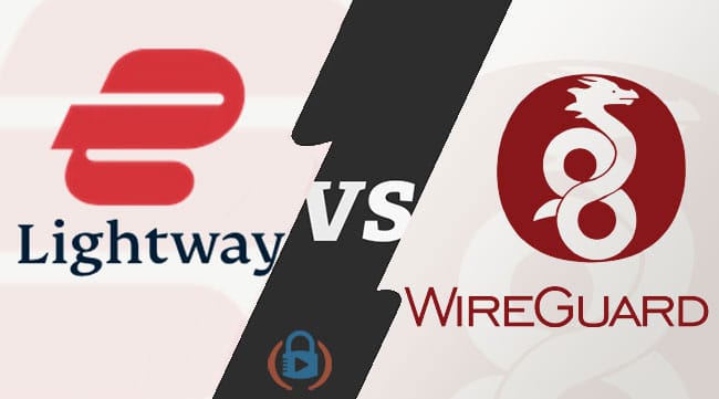 Lightway vs WireGuard vs OpenVPN | Here are the key differences!