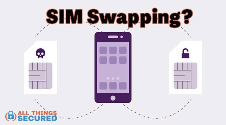 What is SIM Swapping? (and how to avoid this attack)